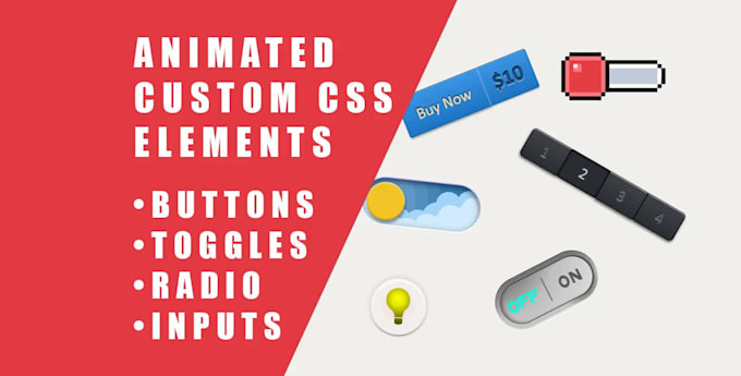 Create animated buttons in css, toggles in css, inputs in css by Minitb | Fiverr