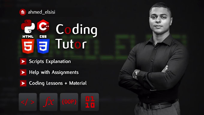 Be your personal python, html, css, c or cpp coding tutor by Ahmed_elsisi | Fiverr
