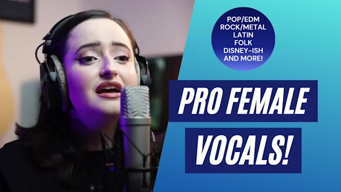 Sing, write and harmonize female vocals for your song by Raquel_gomes ...
