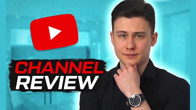 Review your youtube channel to help you grow organically by ...