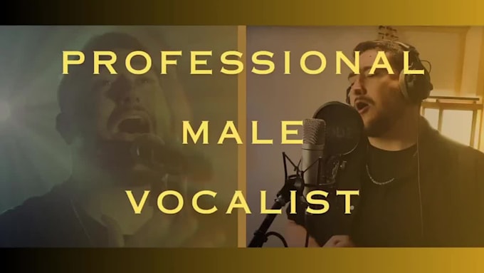 Be the most versatile male singer for your song by Trevorlaake | Fiverr