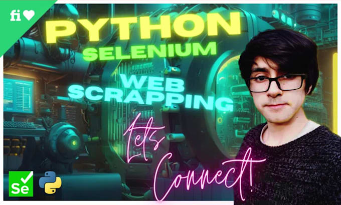 Code custom python web scraping scripts using selenium by ...