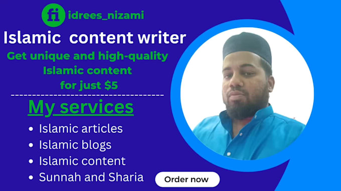 Write seo optimized content for islamic blogs and websites by Idrees ...