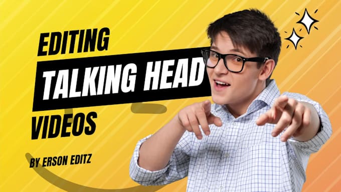 Edit talking head videos by Erson77 | Fiverr