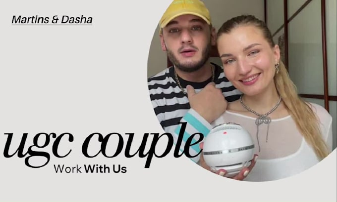 Create couples ugc videos for your brand by Dariajoyeva | Fiverr