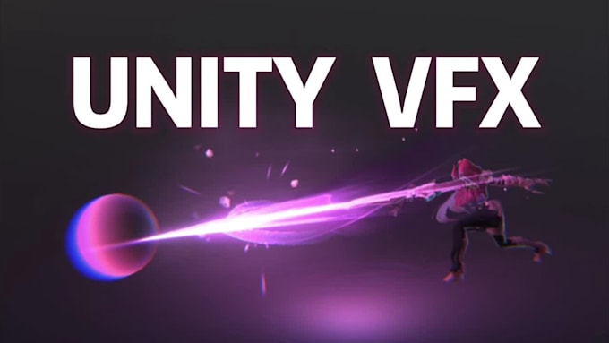 Create vfx for your game in unity by Fenglinsong | Fiverr