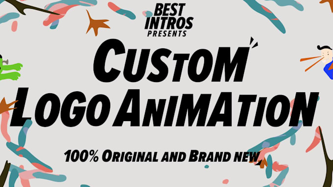 Create top notch intro logo animation with a unique out of box ...