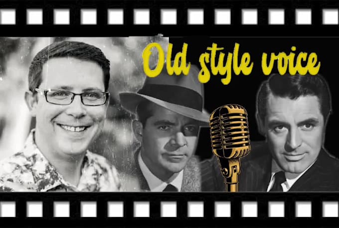 Do an old style voice over by Zachbrown846 | Fiverr