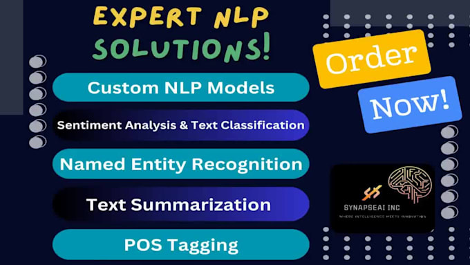 Build a custom nlp model for text processing and analysis by Synapseaiinc | Fiverr