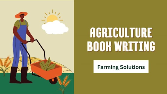 Create agriculture books, gardening guides, farming lessons by Mubeen ...