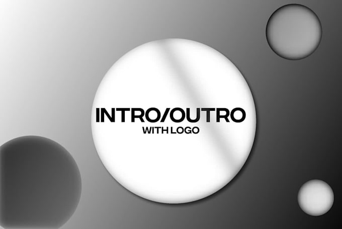 Make intro and outro with logo by Lyh0712 | Fiverr