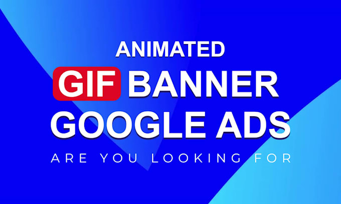 Create all web animated gif banner ads by Zahid_ul | Fiverr