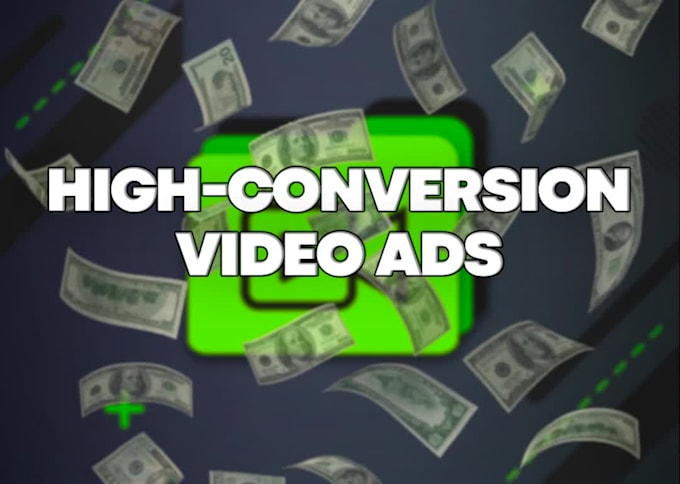 Create high conversion video ads by Eduard_berezin | Fiverr