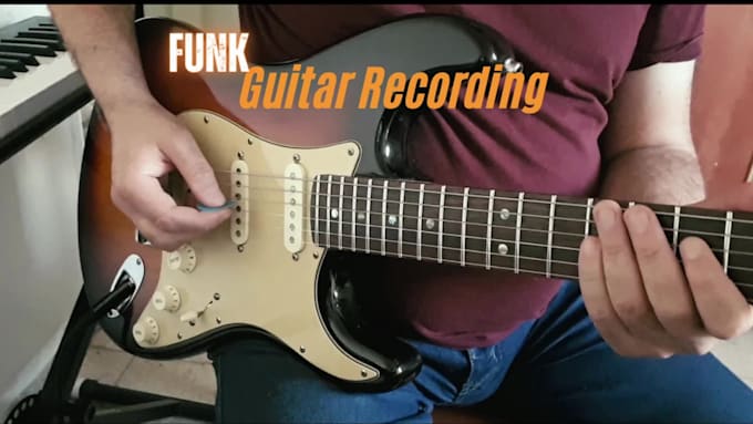 Record funk guitars for you by Drigret | Fiverr