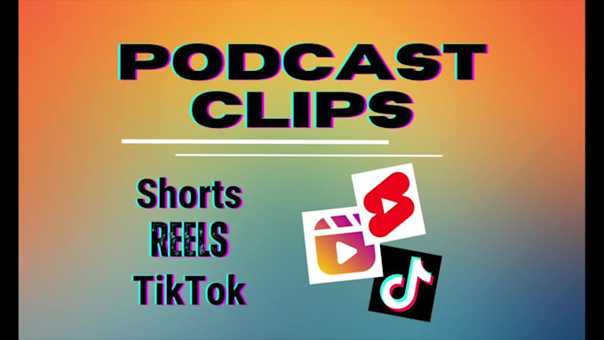Make engaging clips from your video podcast by Musictrebles | Fiverr