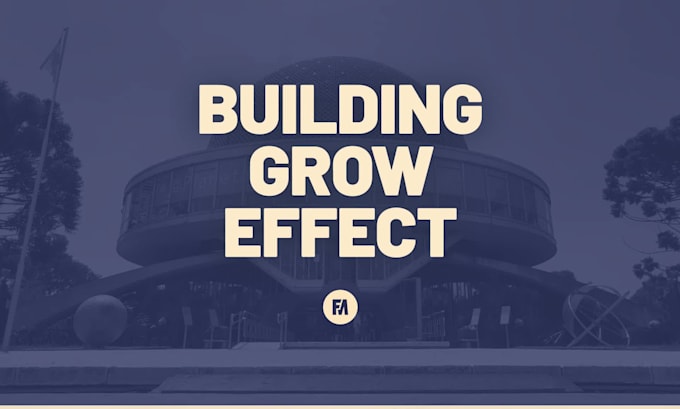 Create a building grow effect by Fedemarzu | Fiverr