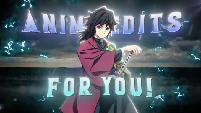 Create professional anime edits and amvs by Demon_editor | Fiverr