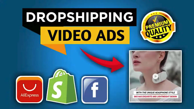 Create shopify facebook video ads for dropshipping products by ...