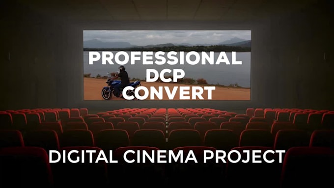 Convert any video to dcp theatre cinema by Vista_vortex | Fiverr