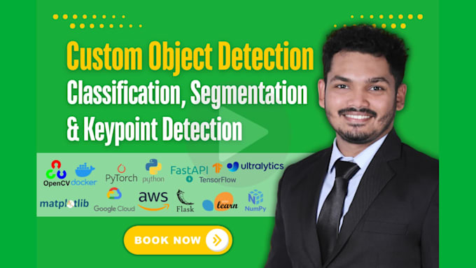 Develop Custom Object Detection Model By Karthik Pillai Fiverr