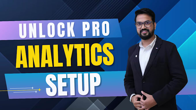 Set up google analytics 4, gtm, search console and clarity by Juzer5253 | Fiverr