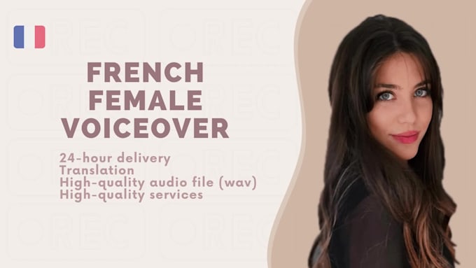 Record the best french female voice over today by Evacdv | Fiverr