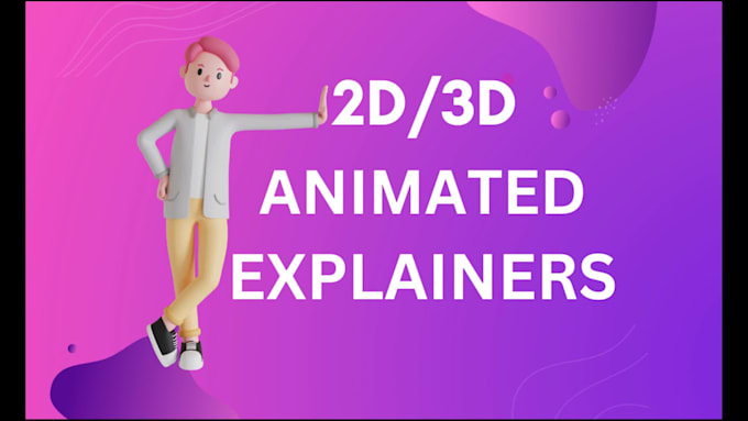 Make stunning 3d animation explainer video by Naem_animations | Fiverr