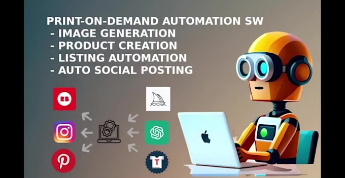 Develop software to fully automate your product creation for print on demand by Maron222 | Fiverr