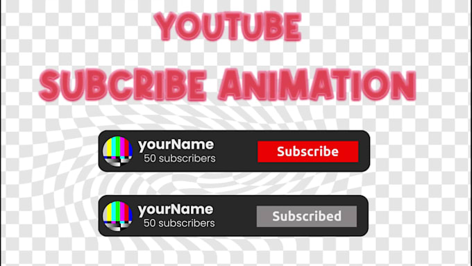 Create you youtube subscribe animation by Shakhramoon | Fiverr