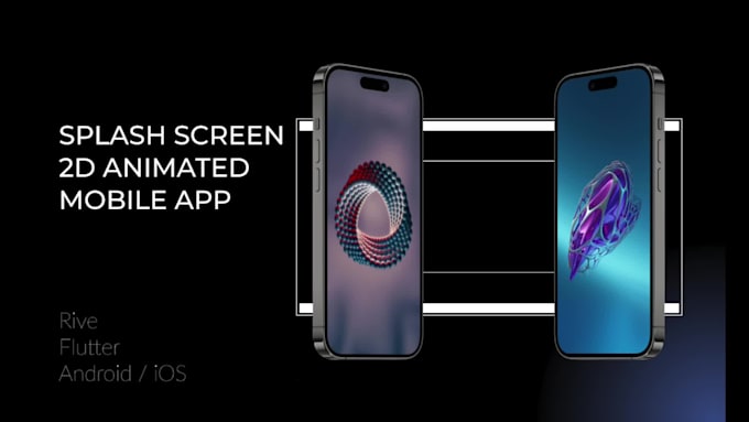 Animate your splash screen with rive by Brahimkaya120 | Fiverr