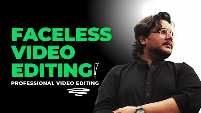 Be your youtube faceless video editor for engaging content by ...