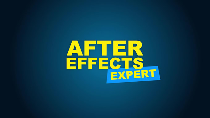 Edit after effects templates or design custom animations by ...