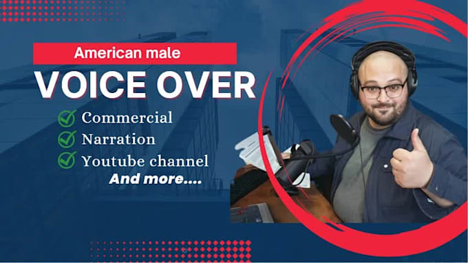 Record a professional american male voice over in english by ...