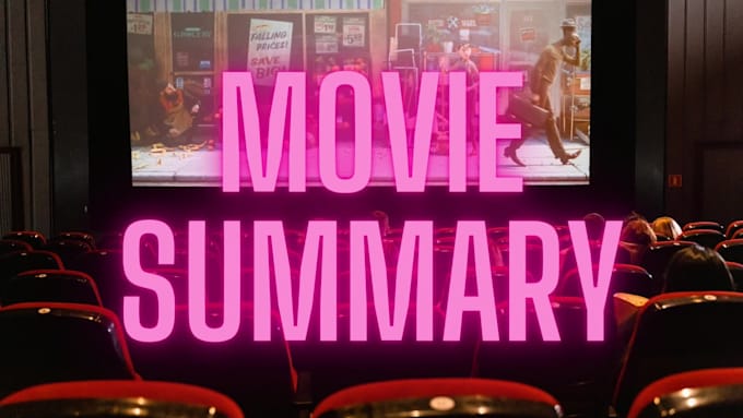 Summarize any movie on your own terms, copyright free by Free_service ...