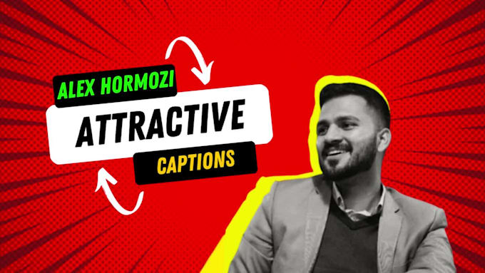 Edit alex hormozi style captions for instagram reels, tiktok by Fahad_zaffar | Fiverr