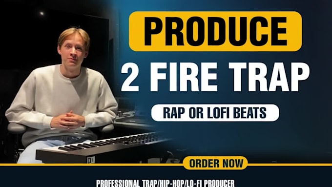 Produce 2 fire trap, rap or lofi beats by Henkjanssen1 | Fiverr