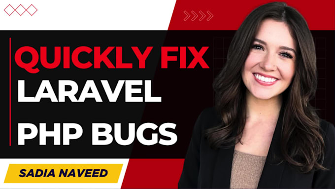 Quickly fix your laravel php bugs or website errors professionally by Sadianshaikh | Fiverr