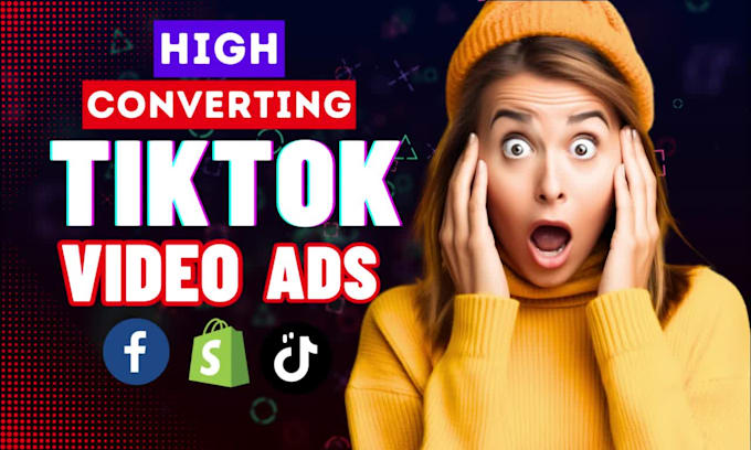 Create tiktok ads, tiktok video ads, ugc style tiktok video ads, tiktok by Dk_teech | Fiverr