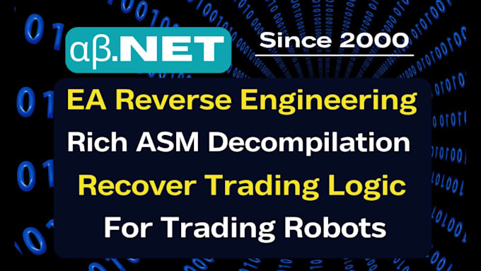 Decompile your expert advisor, trading robot using advanced reverse engineering by Wwwypycc | Fiverr
