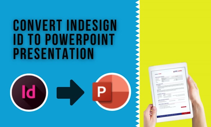 Convert indesign id to powerpoint presentation by Fayzur_46 | Fiverr