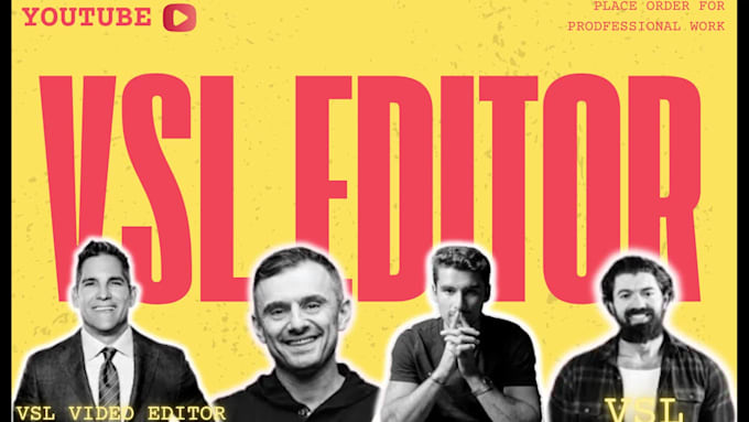 Be your vsl video editor ,vsl creation and edit vsl for sales by ...