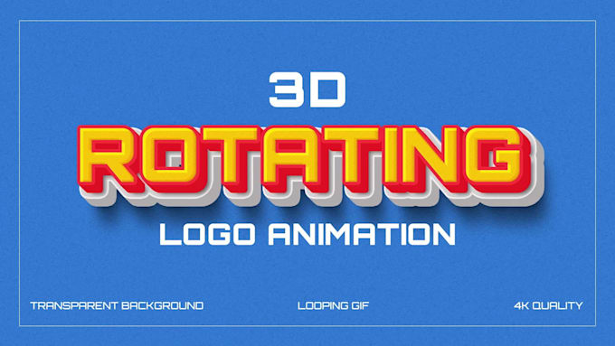 Create looping 3d rotating logo animation by Kinetic_motion | Fiverr