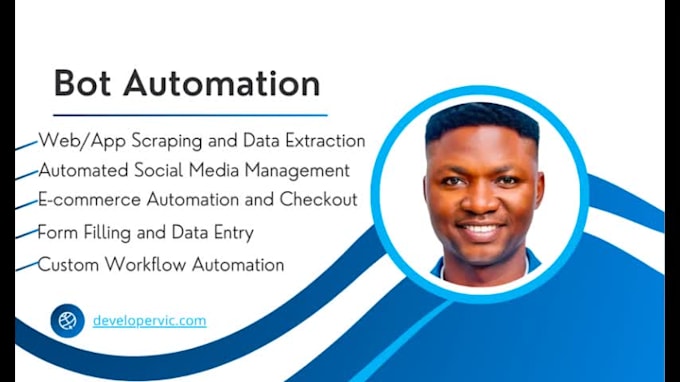 Build an automation bot to perform any task for you by Developer_vic ...