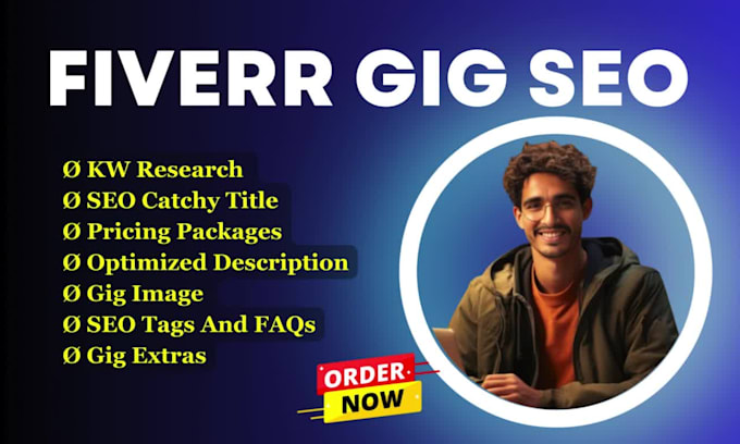 Write seo optimized fiverr gig description and complete profile to rank ...