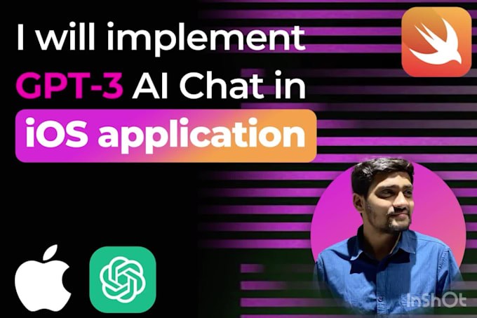 Create ios swift mobile app using chatgpt open ai api by Rhimanshu78 | Fiverr
