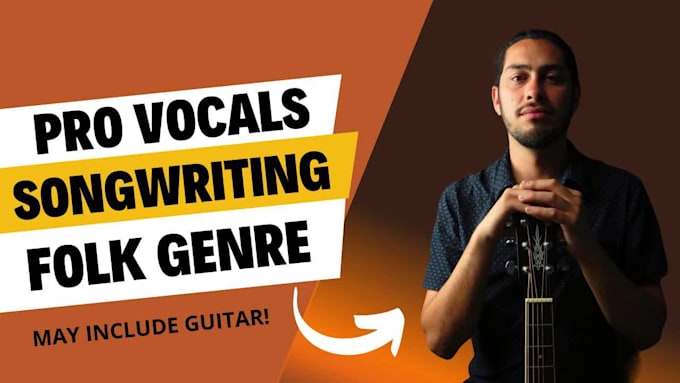 Sing and write lyrics for your folk song by Diegoyakich | Fiverr