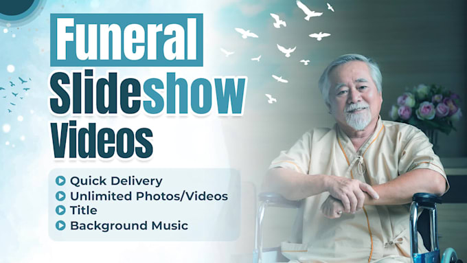 Make memorial slideshow, celebration of life video in a day by ...