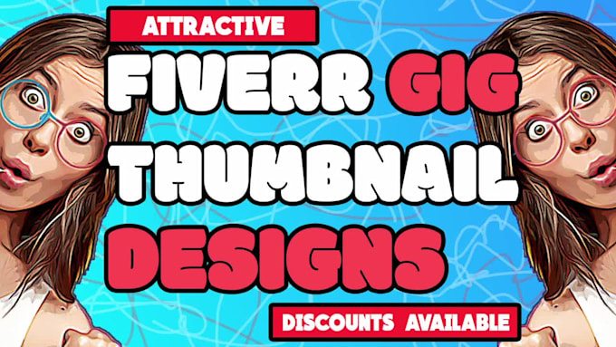Design attractive fiverr gig image, thumbnail, cover photo by ...