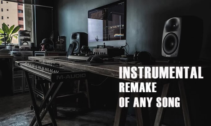 Create or remake the instrumental of any song by Jonathankas | Fiverr