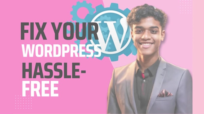 Fix your wordpress website errors, bugs and issues quickly by Torank_up | Fiverr